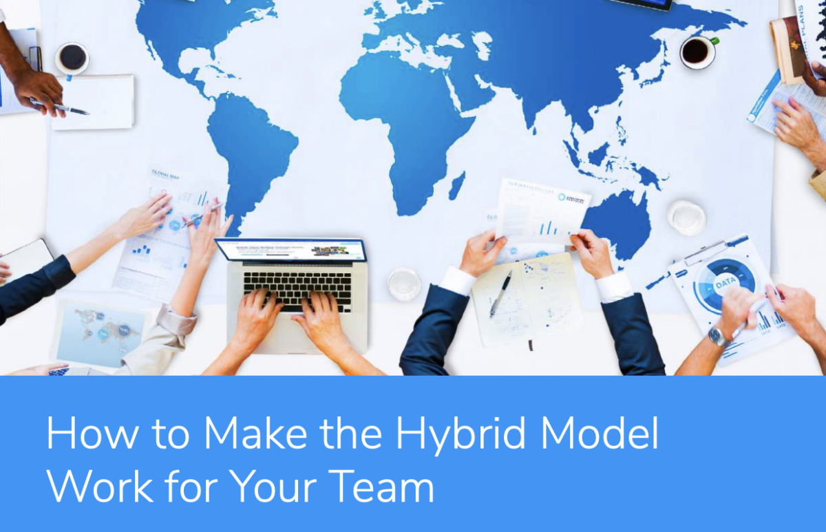 How to Make the Hybrid Model Work for Your Team – Tech CSO